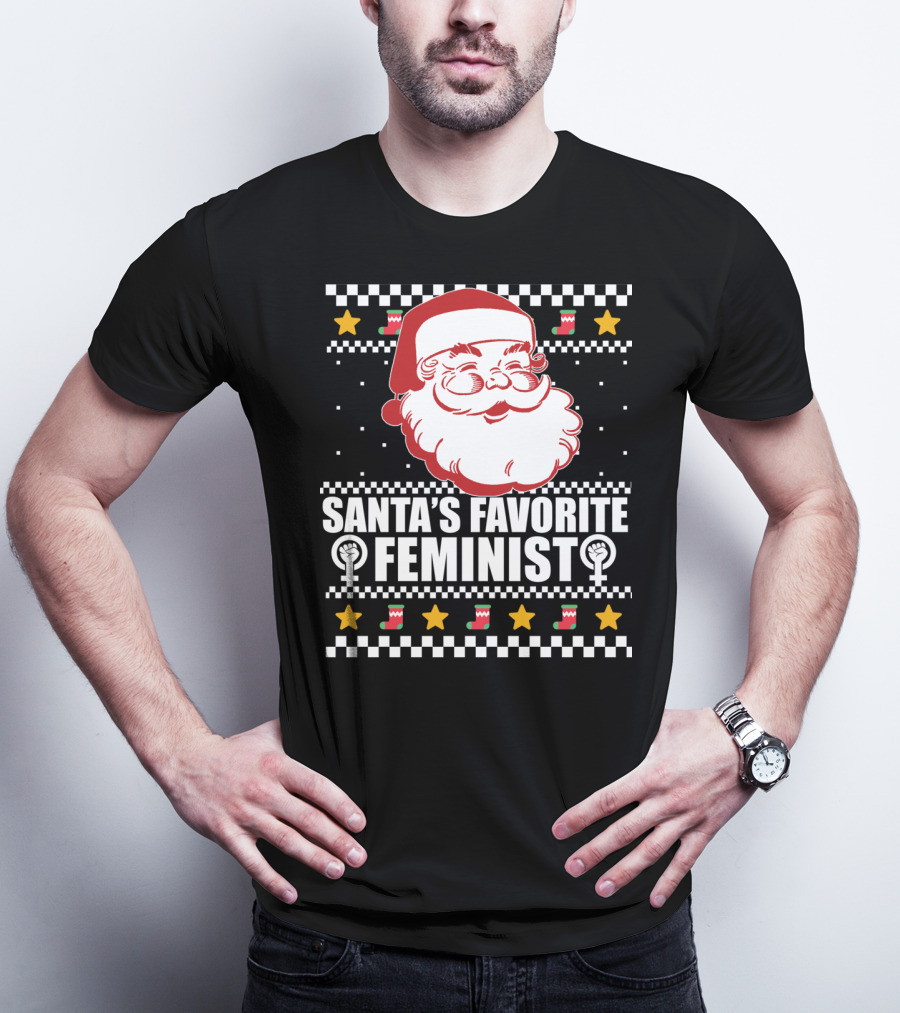 Santa's Favorite Feminist Christmas Ugly T-Shirt