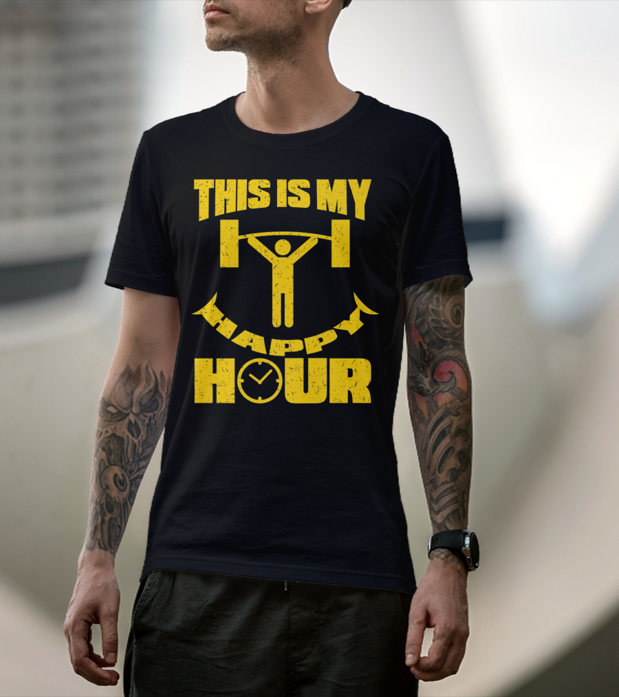 This Is My Happy Hour Weightlifting Workout Clock T-Shirt