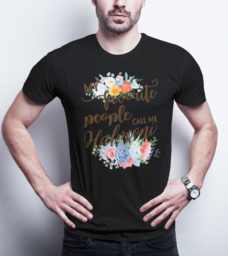 My Favorite People Call Me Halmoni Floral T-Shirt