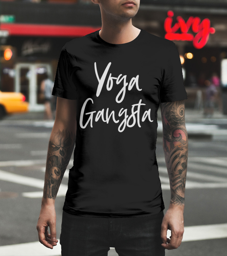 Yoga Gangsta T-Shirt