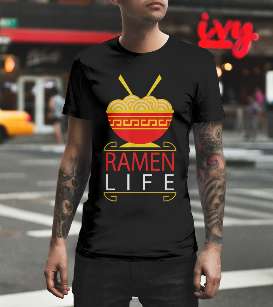 Ramen Life Funny Noodles Bowl Asian Food T-Shirt