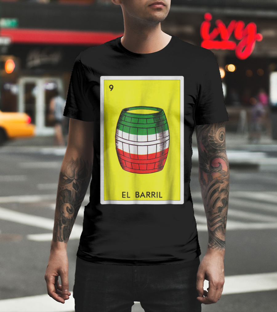 Loteria El Barril Card 9 Mexican Colors Classic Version T-Shirt