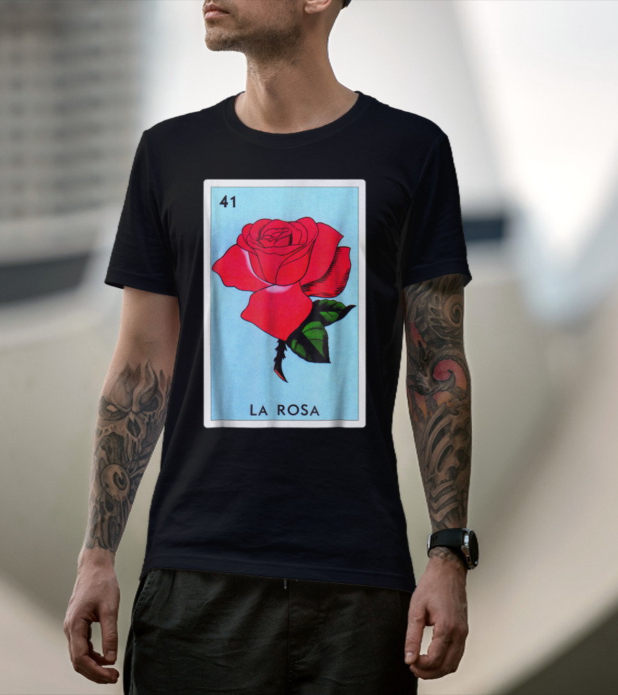 Loteria La Rosa Card 41 Classic Version T-Shirt