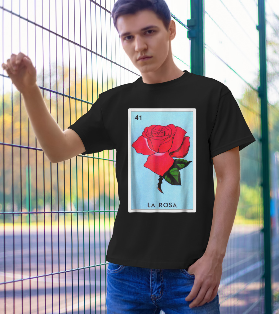 Loteria La Rosa Card 41 Classic Version T-Shirt