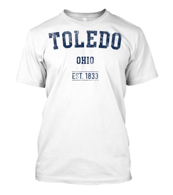 Toledo Ohio Est. 1833 Distressed Text Sport T-Shirt