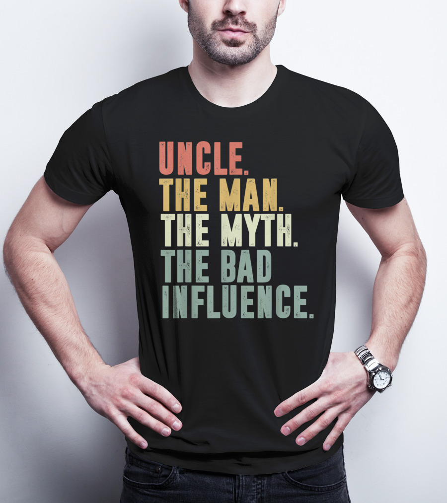 Vintage Uncle The Man The Myth The Bad Influence T-Shirt
