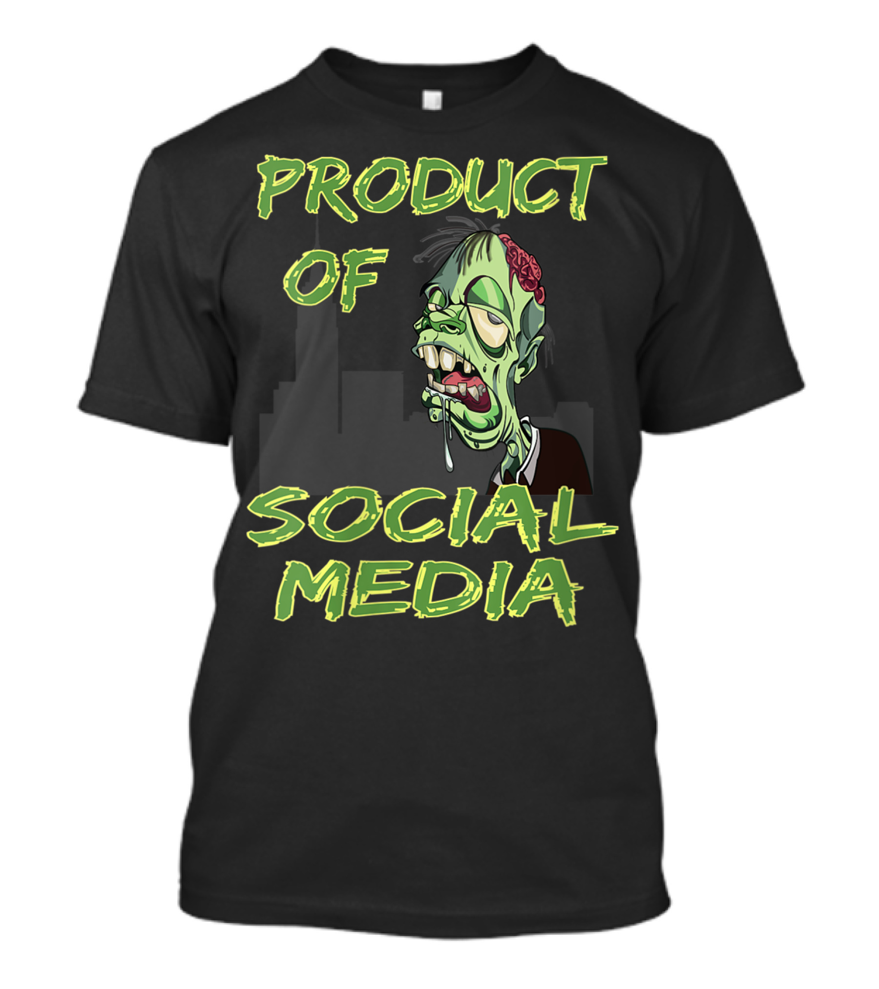 Product Of Social Media Zombie T-Shirt