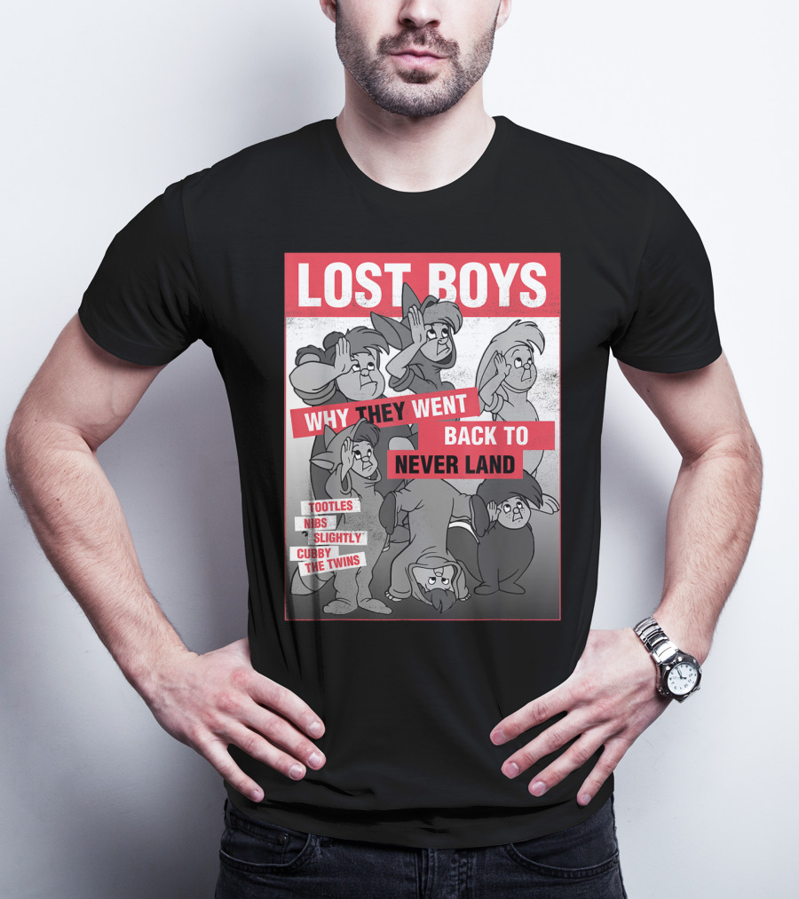 Lost Boys Why They Went Back To Never Land Tootles Nibs Slightly Cubby The Twins T-Shirt
