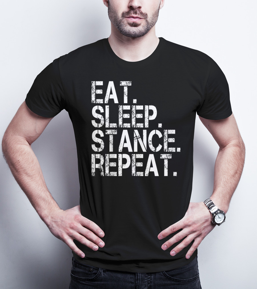 Eat Sleep Stance Repeat JDM Euro Classic Show Stance Life T-Shirt