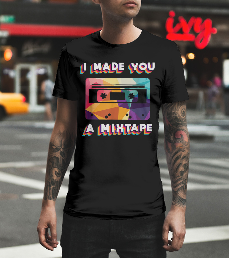 I Made You A Mixtape Colorful Cassette Vintage T-Shirt
