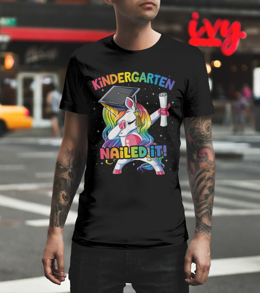 Kindergarten Nailed It Unicorn Graduation Dabbing Rainbow T-Shirt