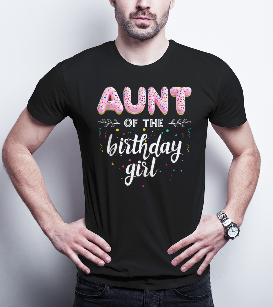 Aunt Of The Birthday Girl Donut Theme T-Shirt