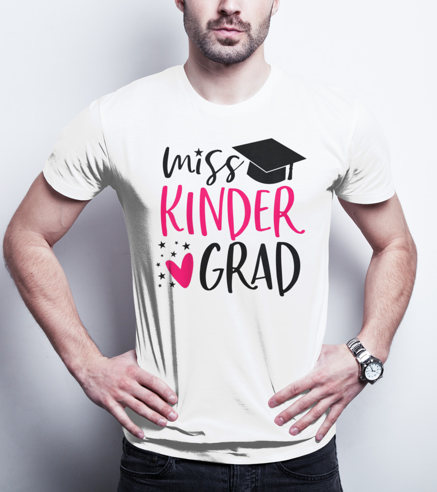 Miss Kinder Grad Kindergarten Graduation Girl T-Shirt