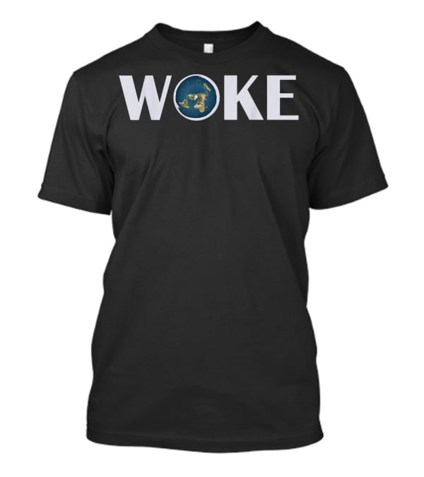 Woke Flat Earth Society Map Planet Earth T-Shirt