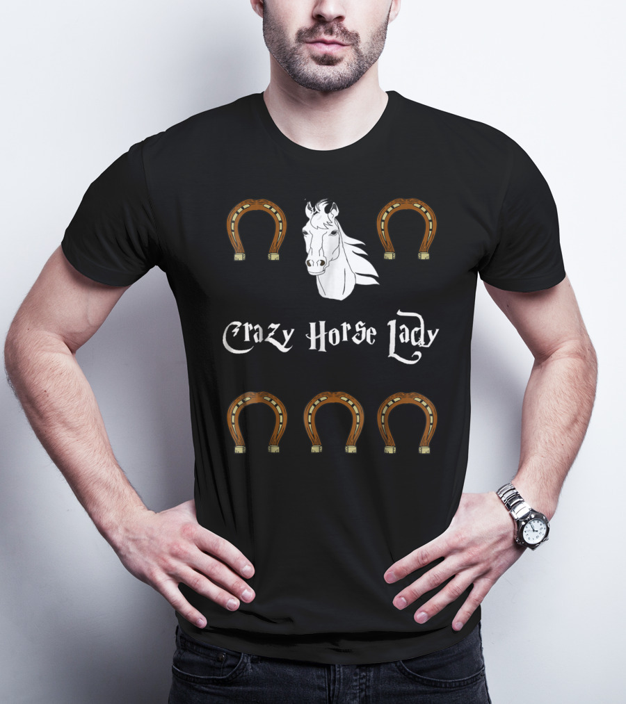 Crazy Horse Lady With Horseshoes And Horse Head T-Shirt