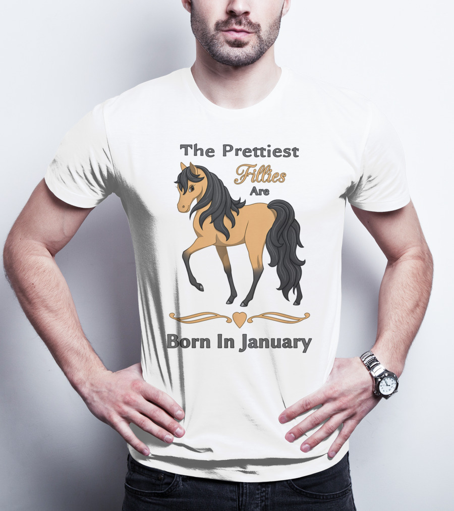 The Prettiest Fillies Are Born In January Buckskin Horse T-Shirt