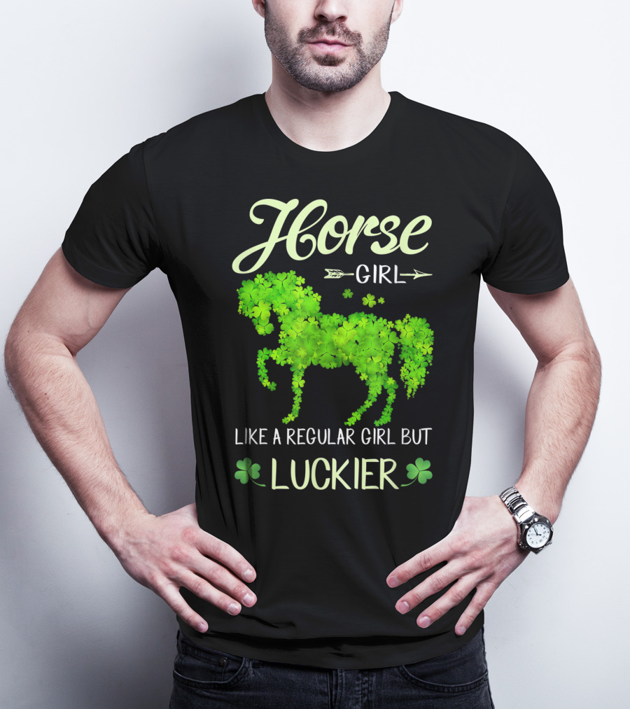 Horse Girl Like A Regular Girl But Luckier T-Shirt