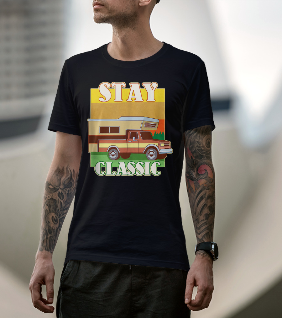 Stay Classic Camping And RV Vintage Camper T-Shirt