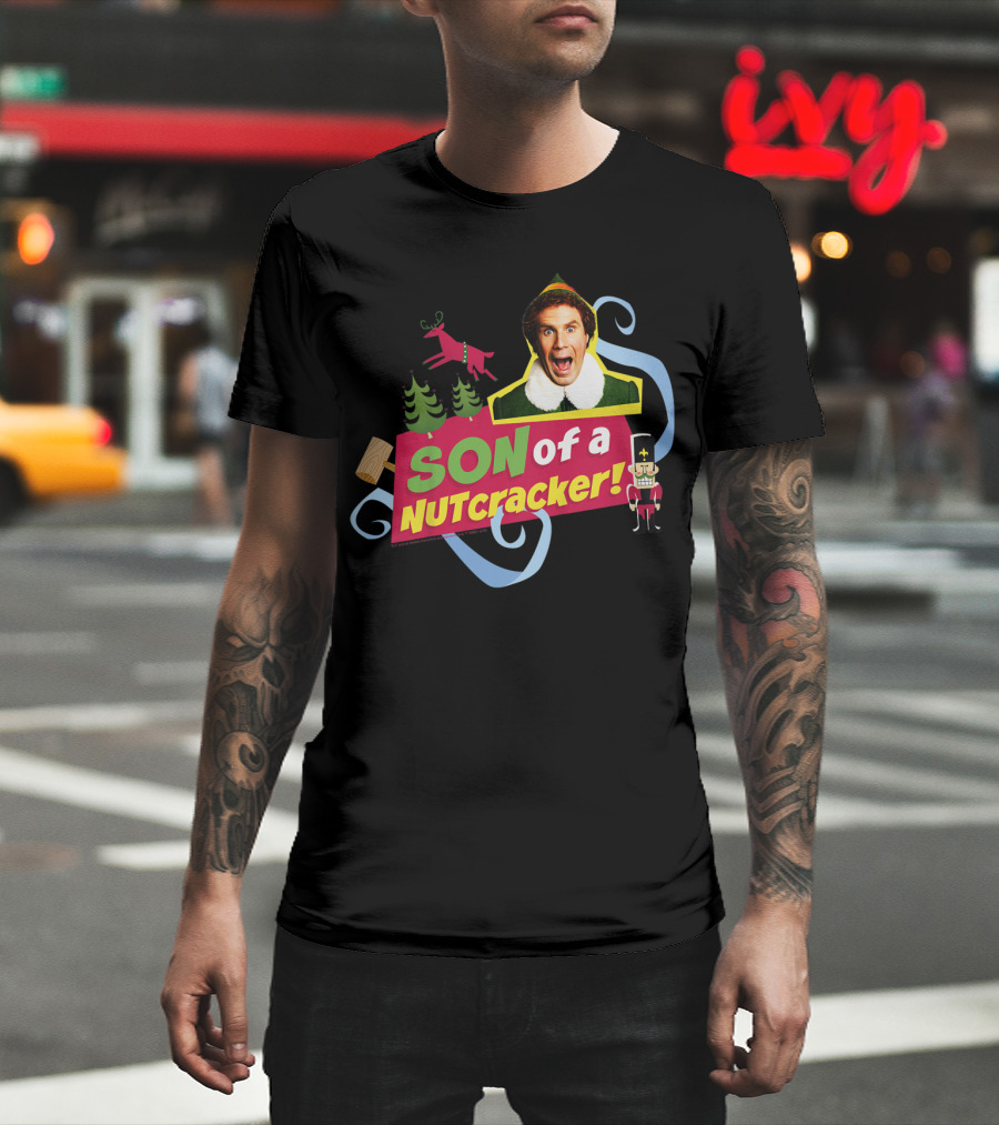 Son Of A Nutcracker Buddy Elf Iconic Quote Christmas T-Shirt