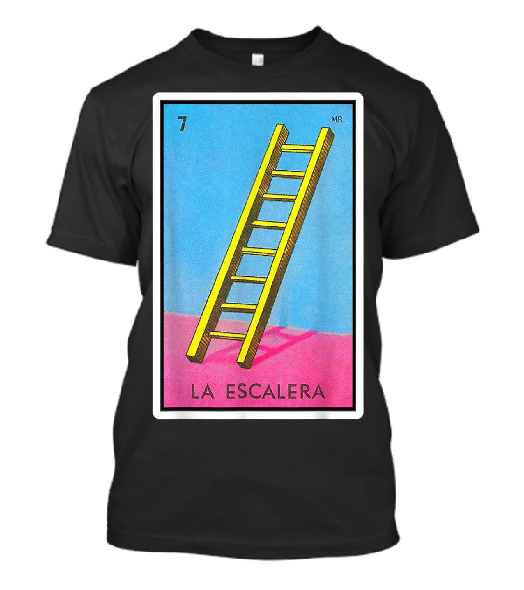 La Escalera Card Number 7 Loteria Mexican Lottery Bingo T-Shirt