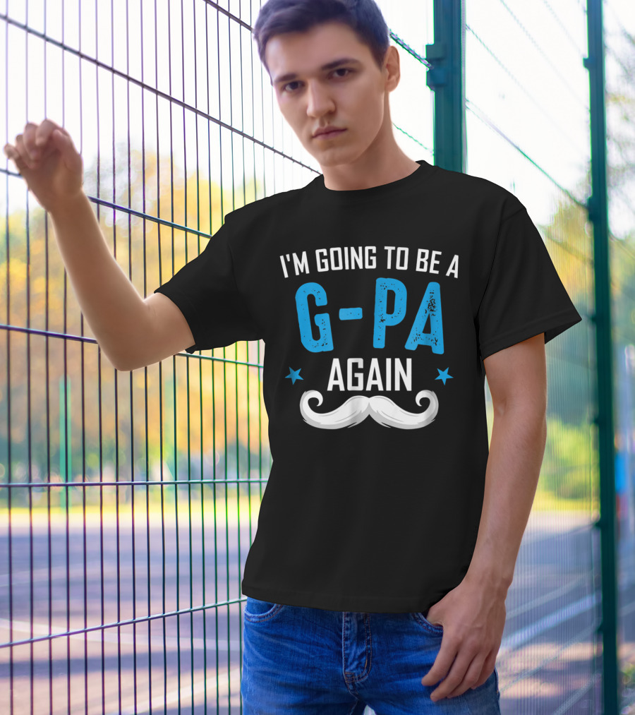 I'm Going To Be A G-Pa Again Grandpa Mustache Stars T-Shirt