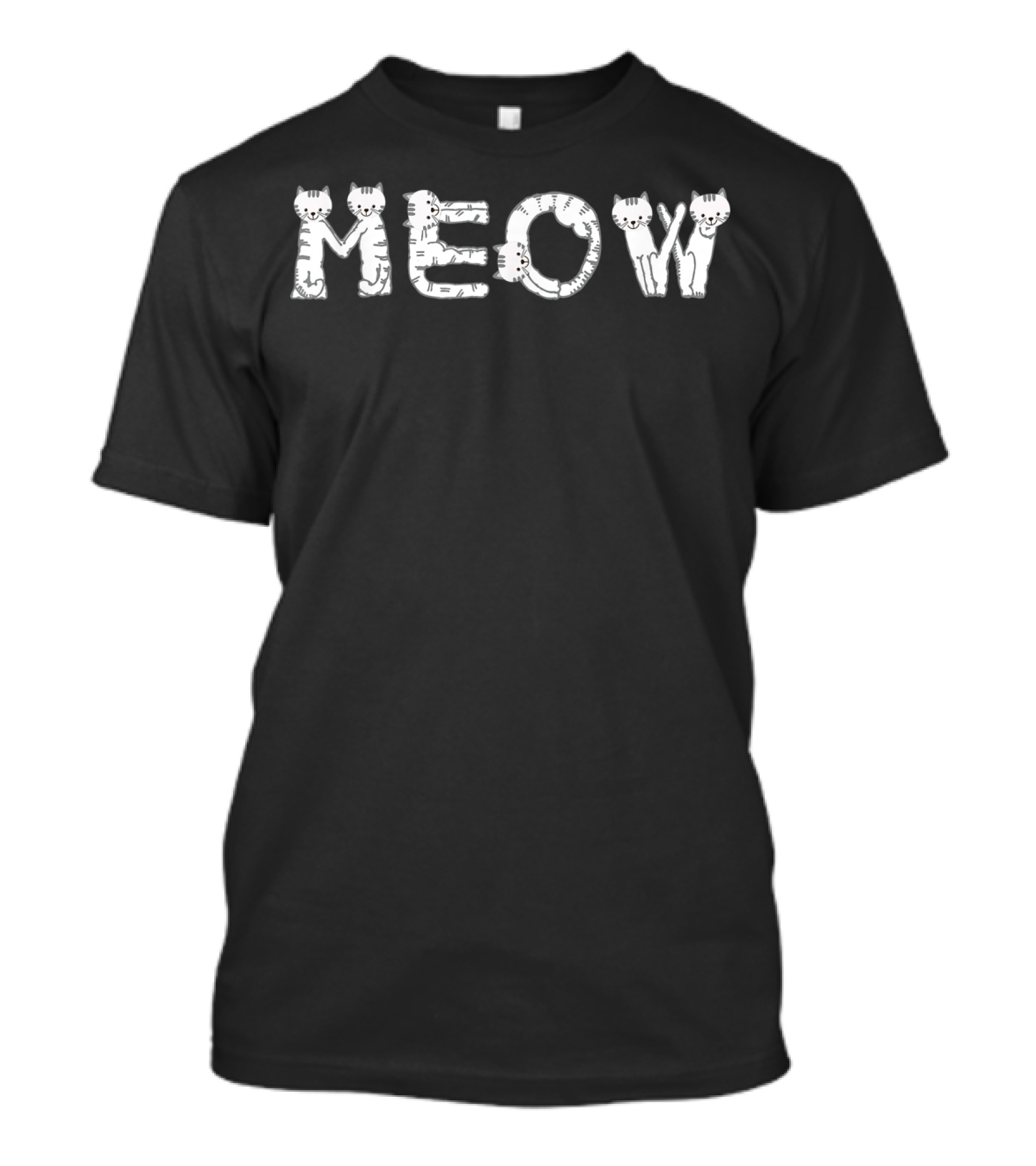 Meow Cat Kitty Funny Cats Mom Pet Cat Dad Playful T-Shirt