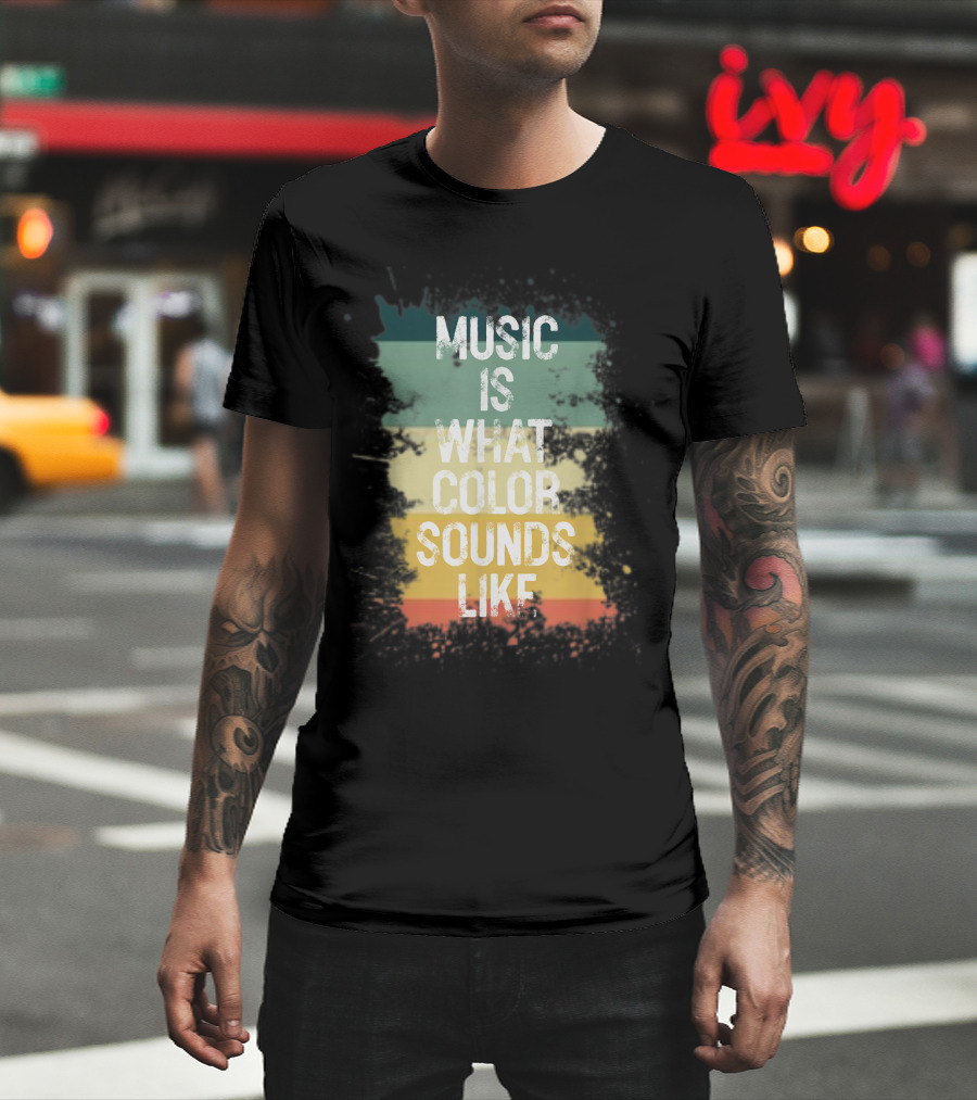 Music Is What Color Sounds Like Vintage Brush Strokes T-Shirt