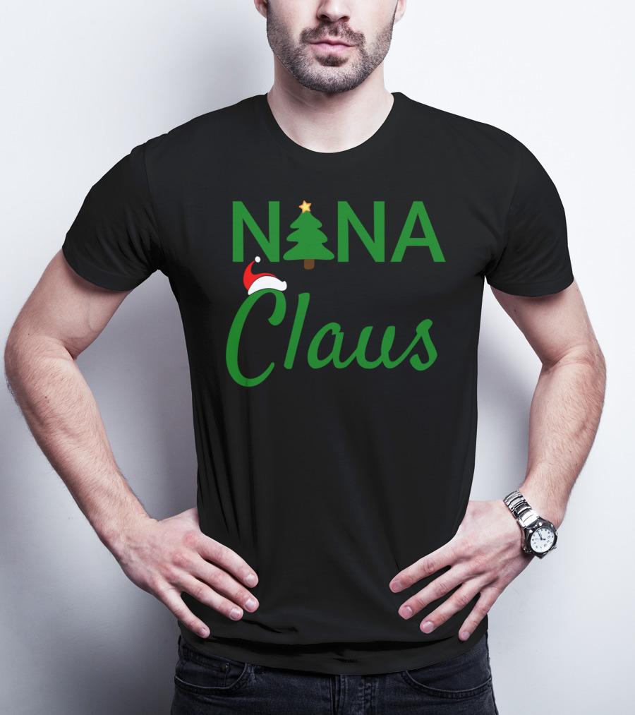 Nana Claus Daddy Claus Baby Claus Mama Claus Christmas Tree Santa Hat T-Shirt