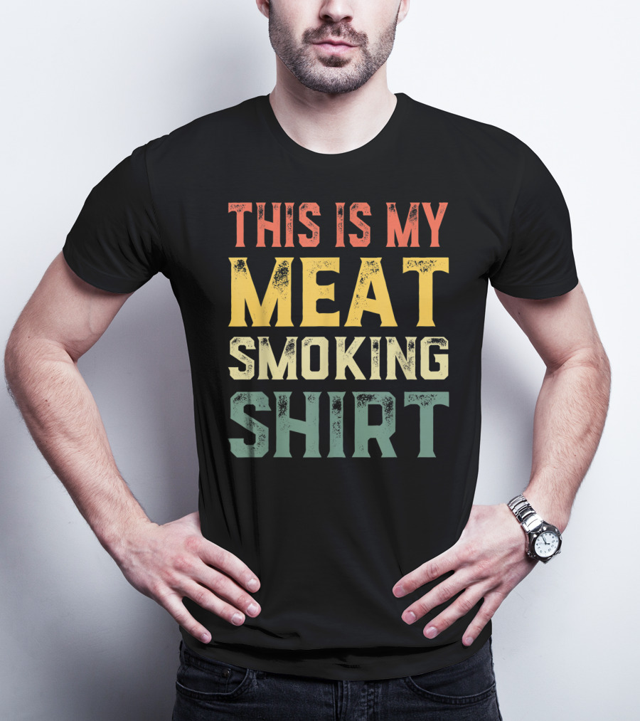 This Is My Meat Smoking Shirt BBQ Lover T-Shirt