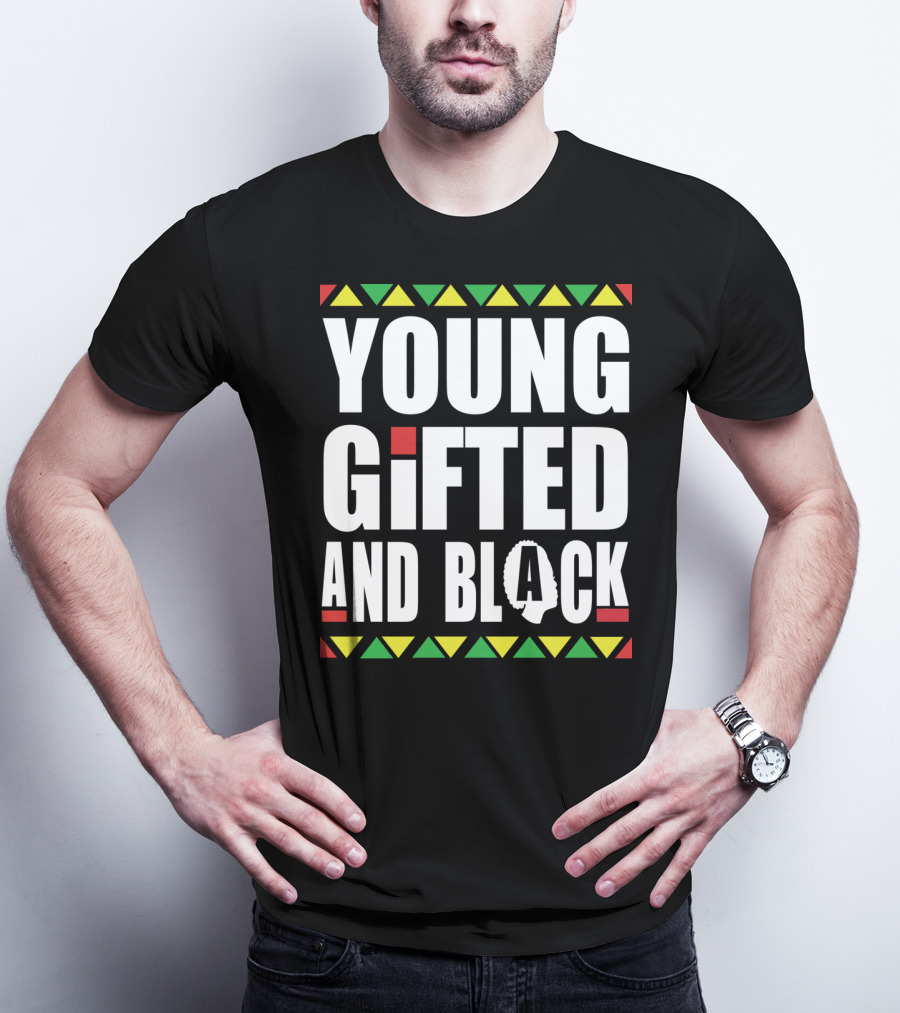 Young Gifted And Black History Month African Pride T-Shirt