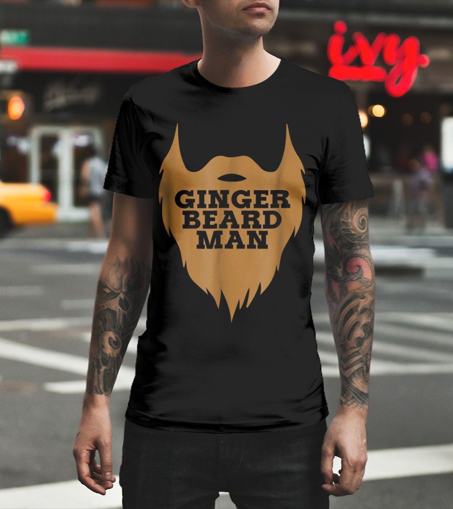 Ginger Beard Man Beard Men T-Shirt