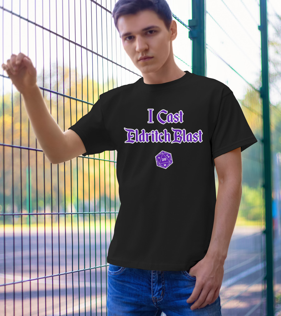 I Cast Eldritch Blast Warlock D20 Dice Gaming Humor T-Shirt