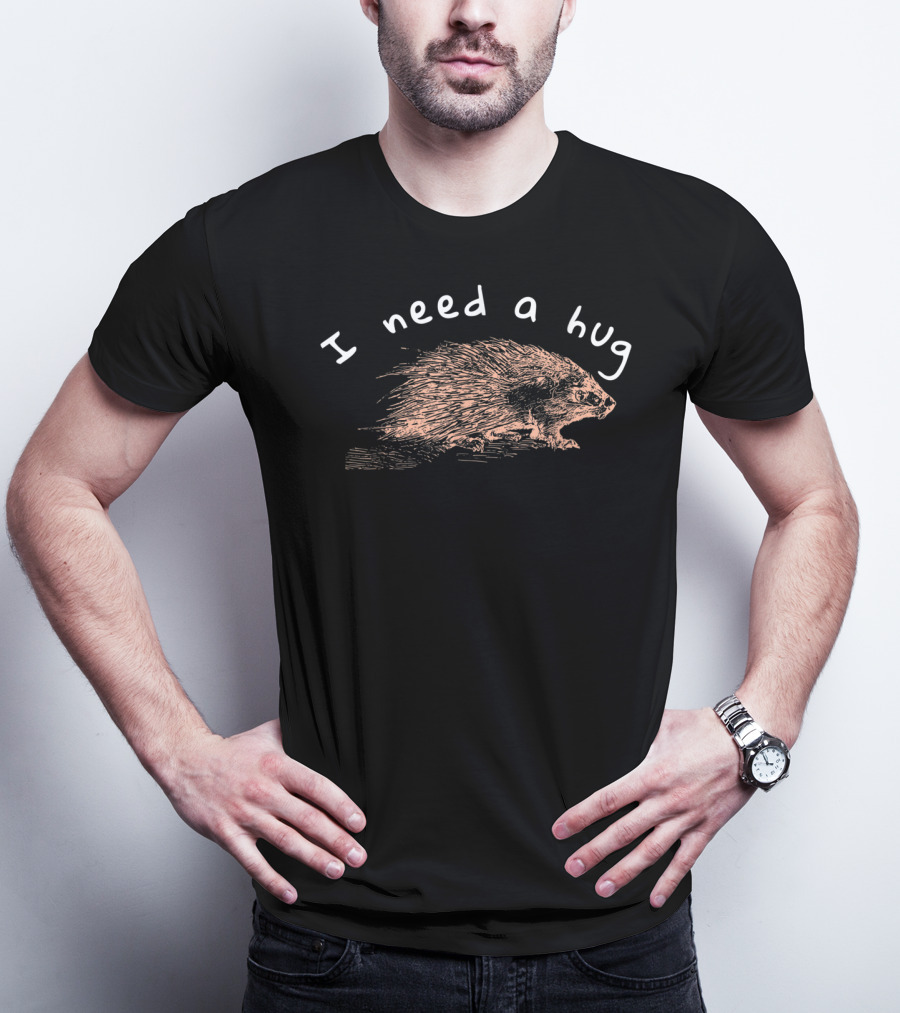 I Need A Hug Porcupine Lovers Wildlife Sketch T-Shirt