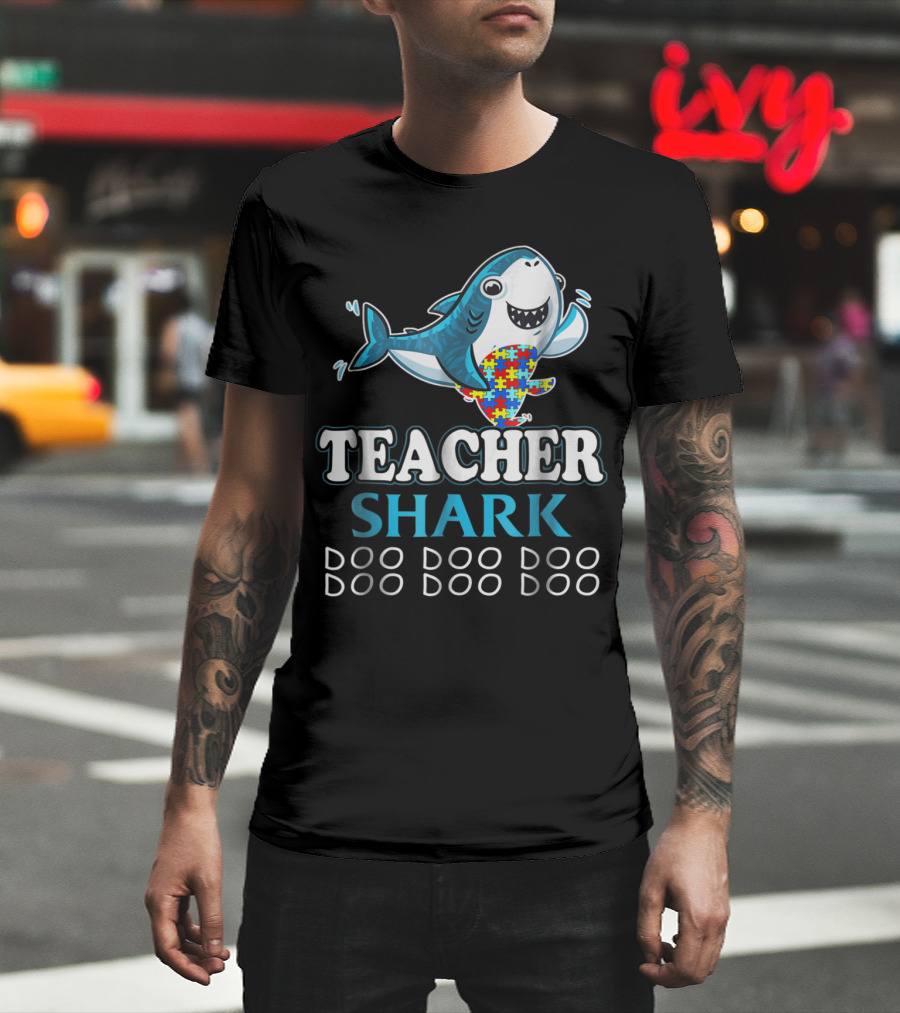 Teacher Shark Doo Doo Doo Autism Puzzle Piece Fun T-Shirt