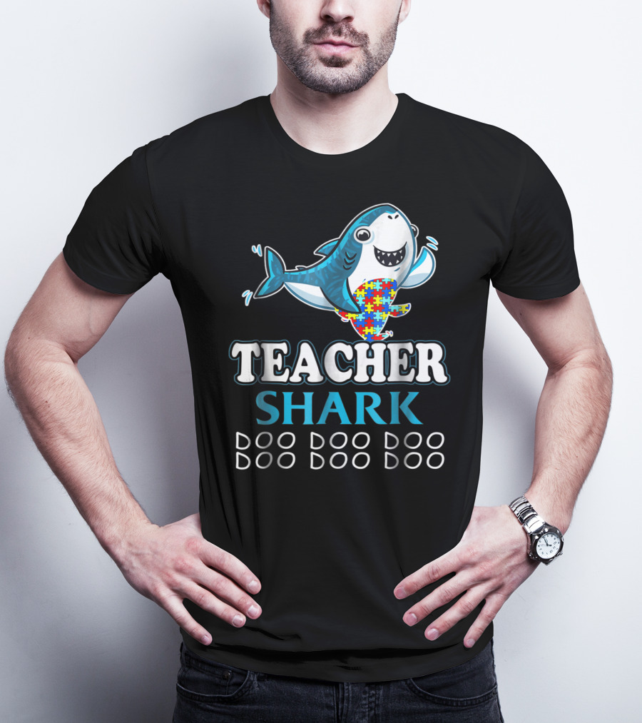 Teacher Shark Doo Doo Doo Autism Puzzle Piece Fun T-Shirt