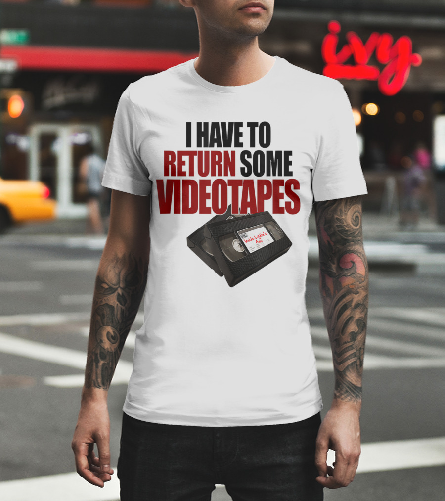 I Have To Return Some Videotapes VHS Mens T-Shirt