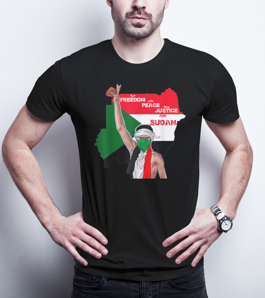 Freedom Peace Justice For Sudan Flag Arabic English Protester T-Shirt