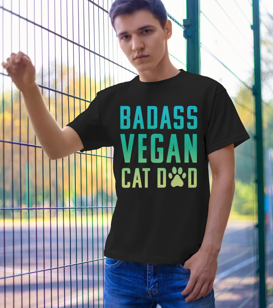 BADASS VEGAN CAT DAD T-Shirt