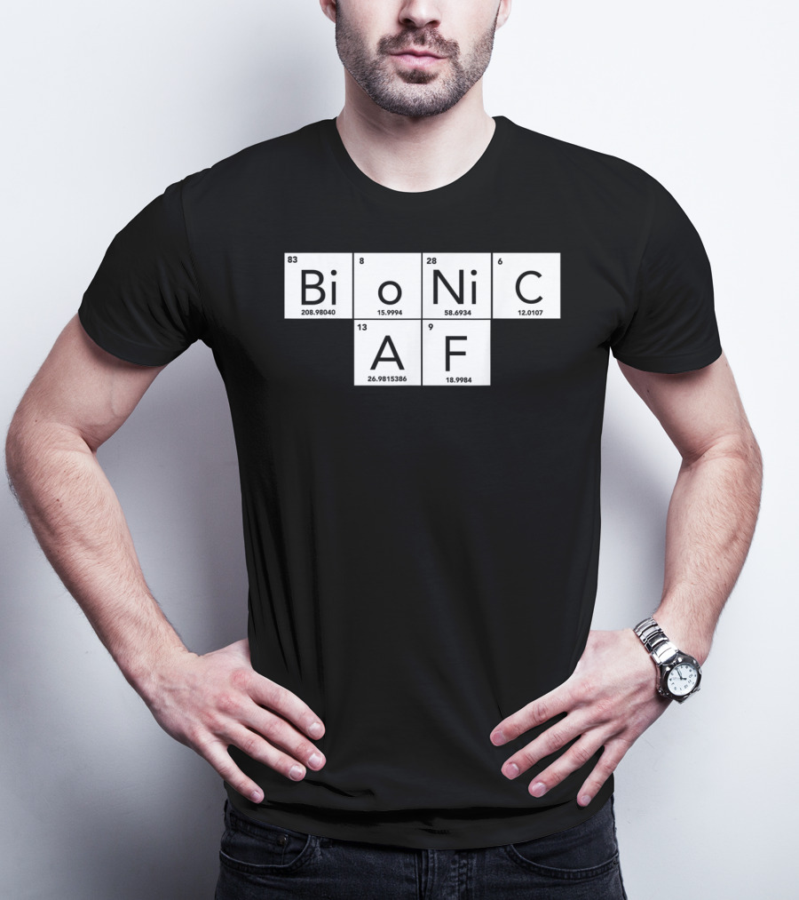 Bionic AF Periodic Table Elements Inspired Surgery Replacement Hos T-Shirt
