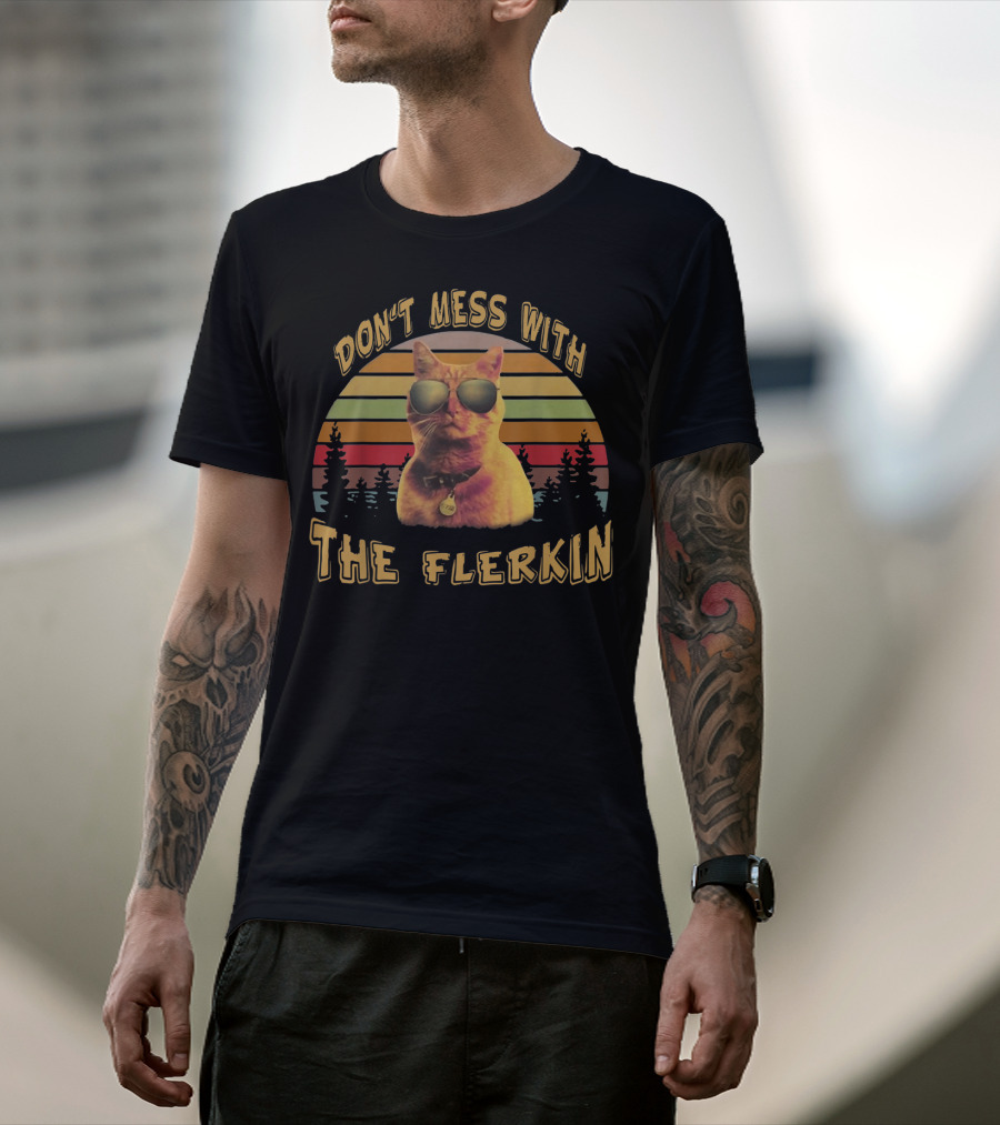 Don't Mess With The Flerkin Cat Goose Sunset T-Shirt
