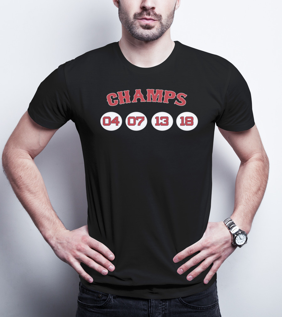 Champs Boston 04 07 13 18 T-Shirt