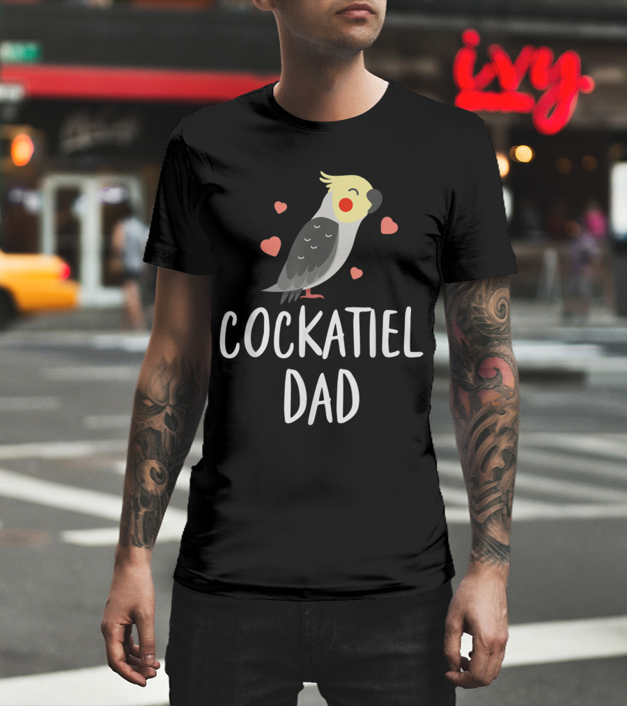 Cockatiel Dad Cute Funny Bird Lover With Hearts T-Shirt