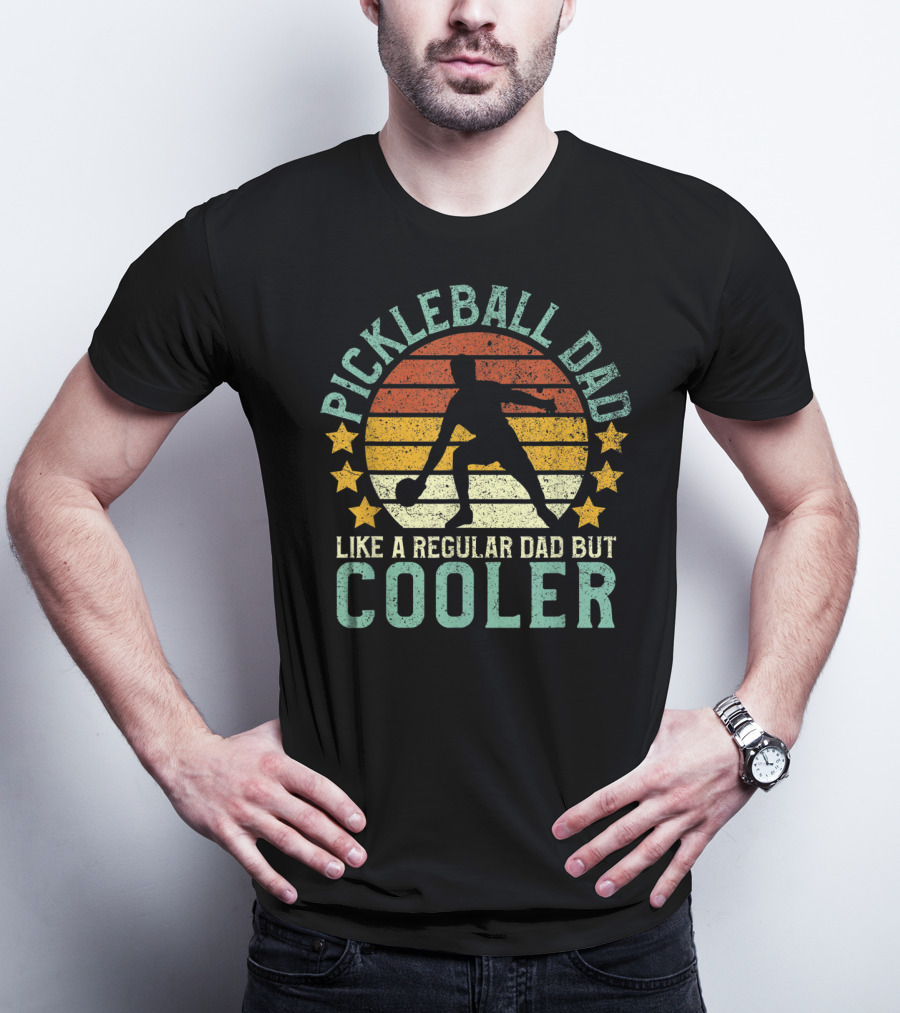Pickleball Dad Like A Regular Dad But Cooler T-Shirt