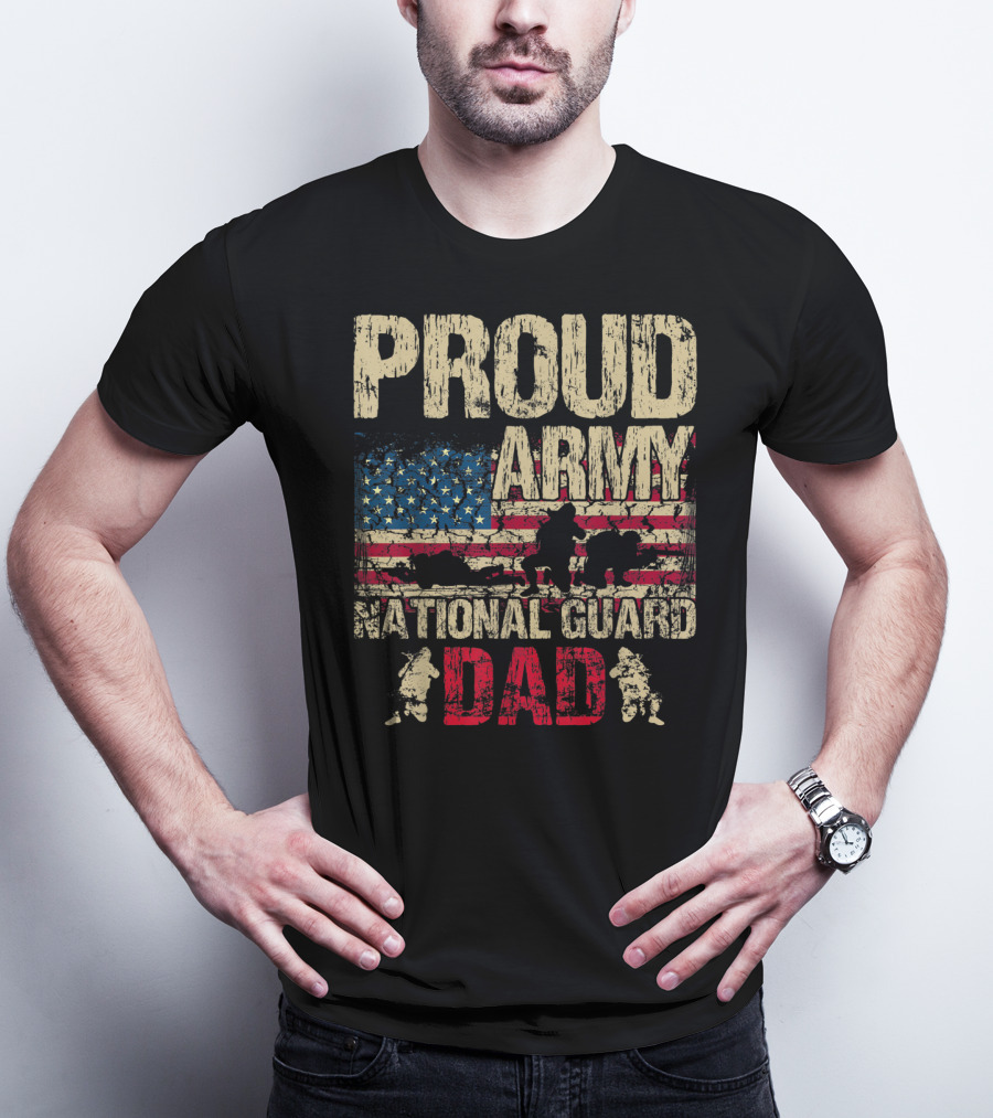 Proud Army National Guard Dad American Flag Soldiers T-Shirt