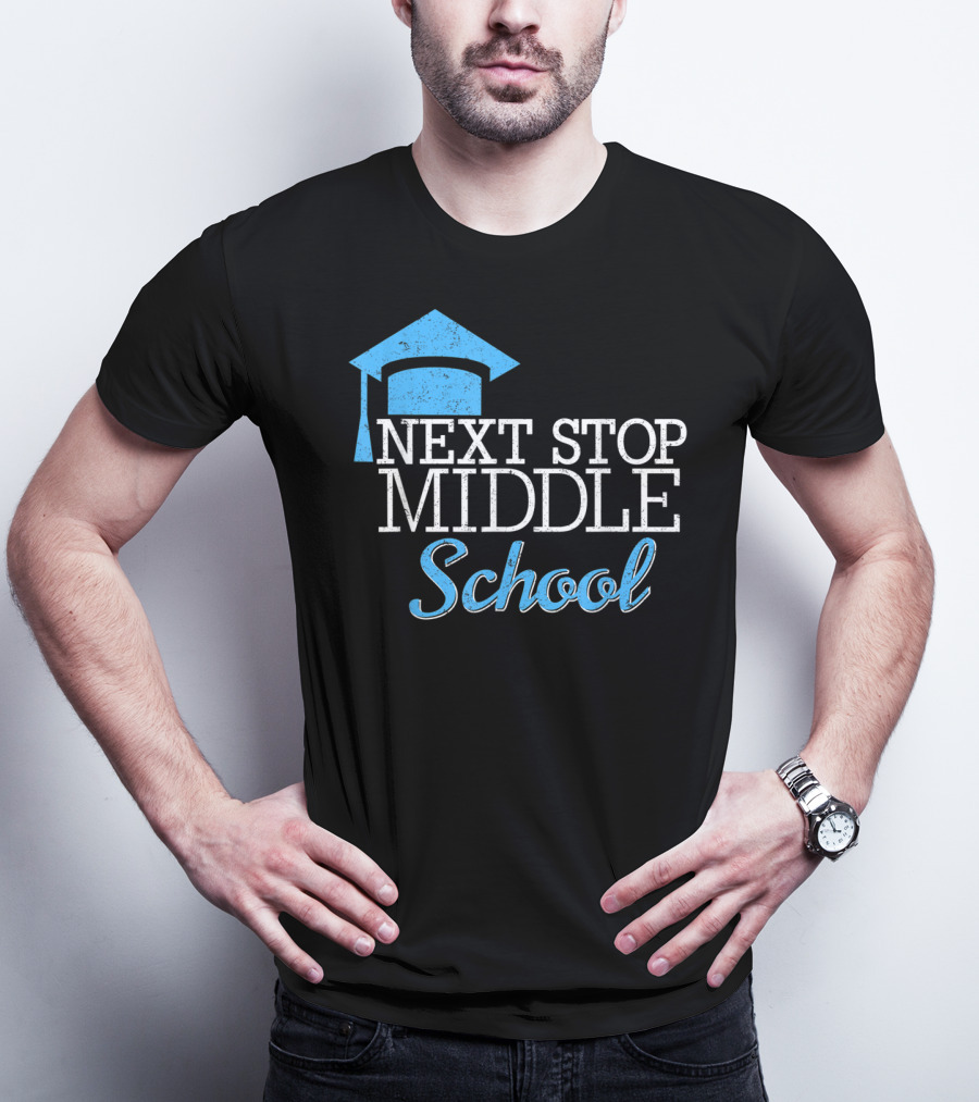 Next Stop Middle School Graduation Cap T-Shirt