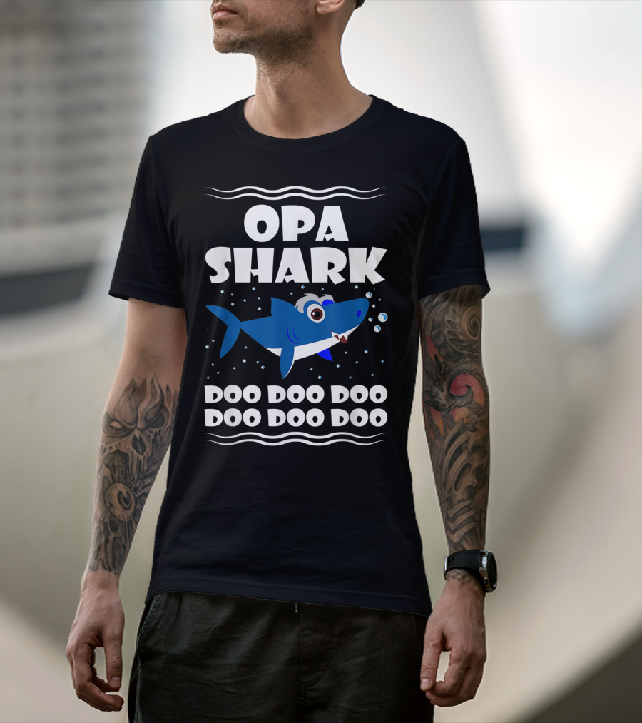 Opa Shark Doo Doo Doo Doo Doo Doo T-Shirt