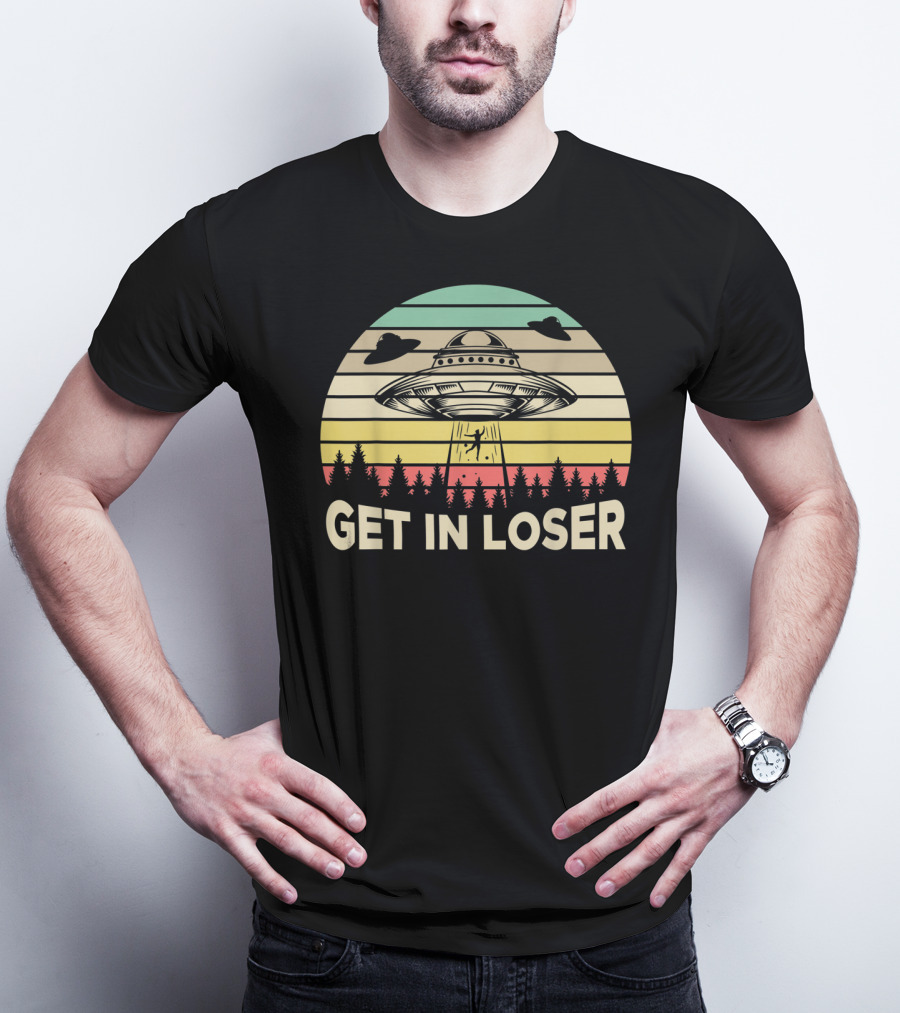 Get In Loser Retro Vintage UFO Alien Scene T-Shirt