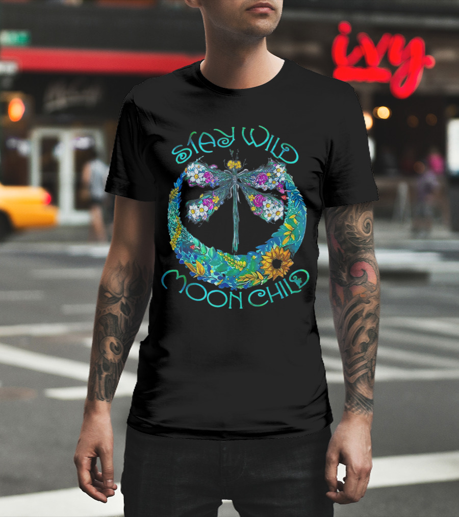 Stay Wild Moon Child Dragonfly In Floral Crescent Moon T-Shirt