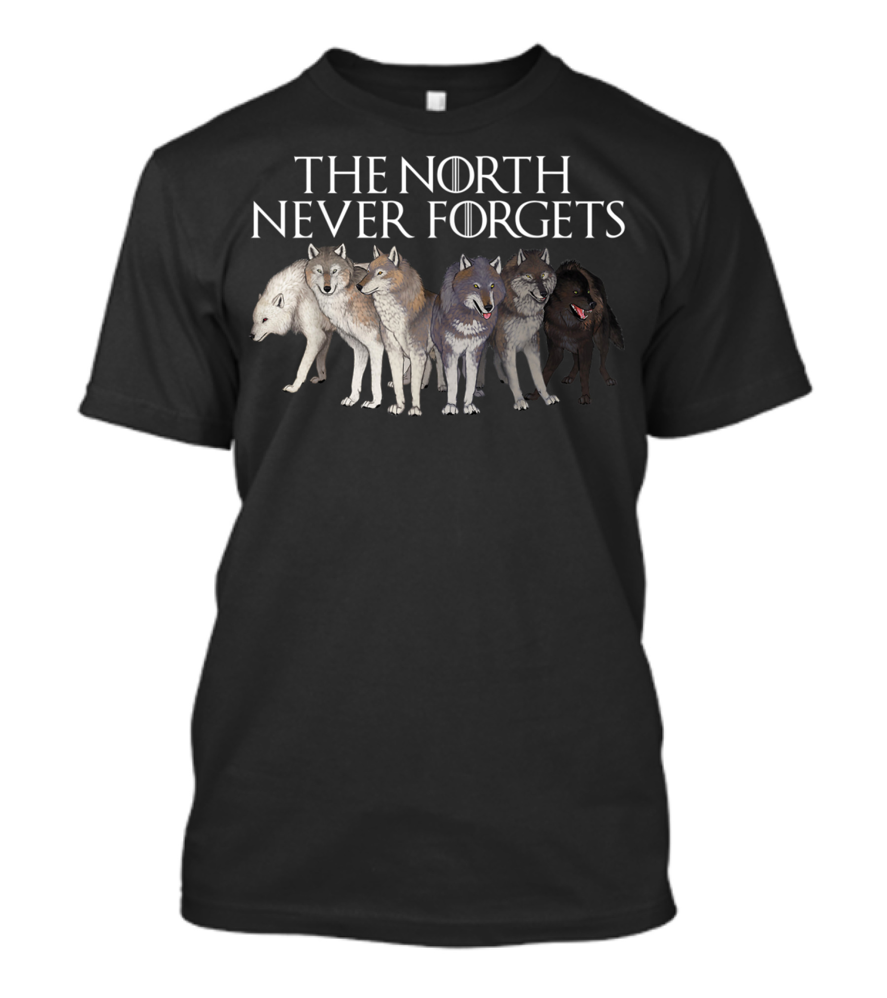 The North Never Forgets Direwolves Game Of Thrones T-Shirt