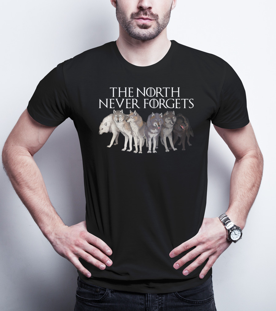 The North Never Forgets Direwolves Game Of Thrones T-Shirt